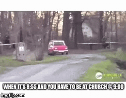 Running late to church - Imgflip