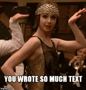 When someone writes me a really 'LONG' message. - Imgflip
