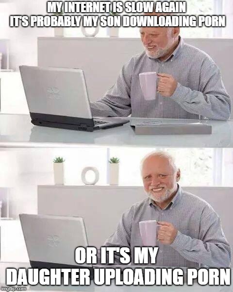 Slow internet - Imgflip