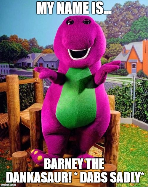 Barney the Dinosaur - Imgflip