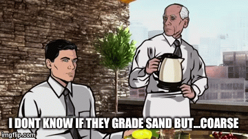 Archer Sand Grading - Imgflip