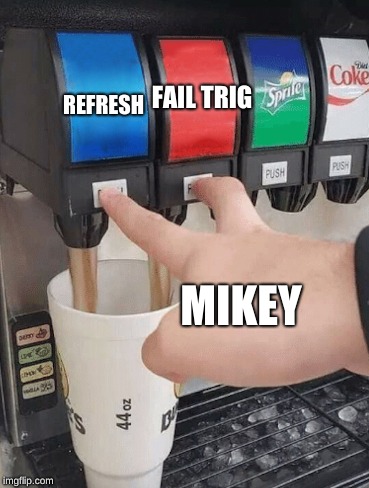 Pushing two soda buttons - Imgflip