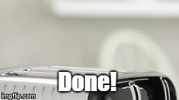 You're Toast - Imgflip