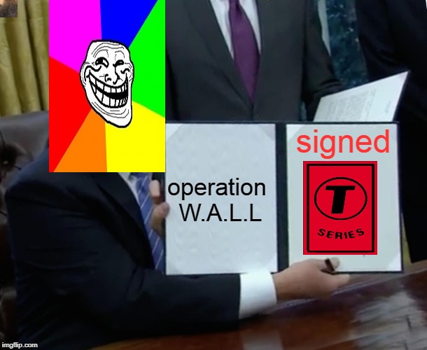 Trump Bill Signing Meme - Imgflip