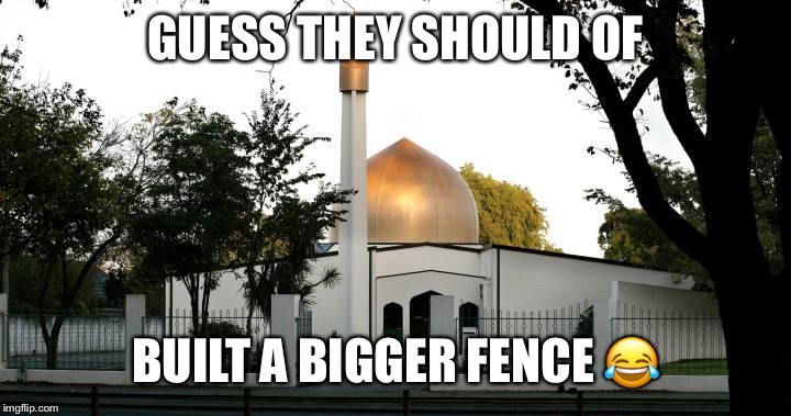 Image tagged in new zeeland mosque - Imgflip