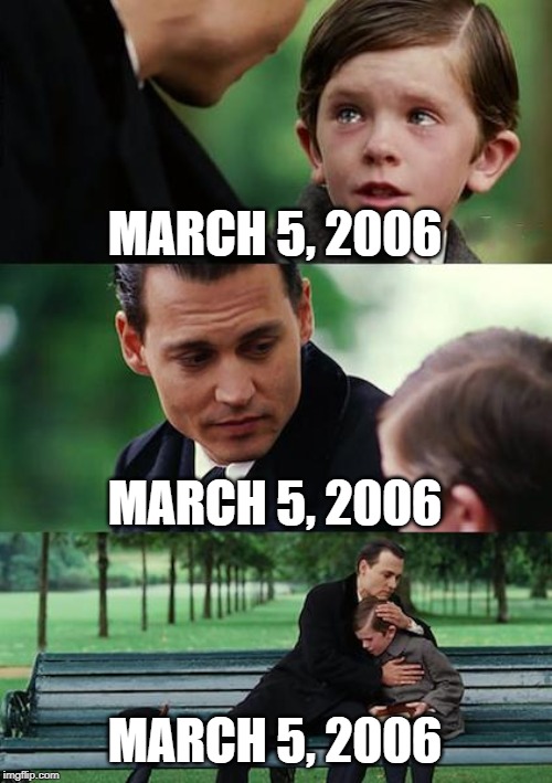 March 5, 2006 - Imgflip