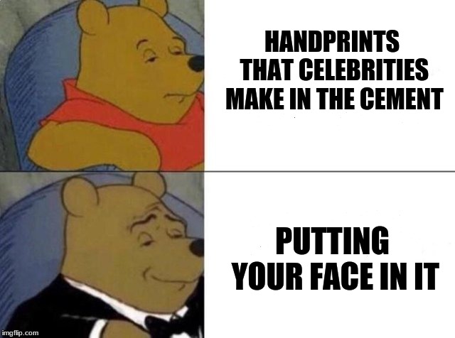 Tuxedo Winnie The Pooh Meme - Imgflip