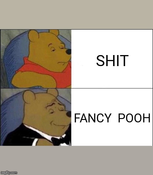 Tuxedo Winnie The Pooh Meme - Imgflip