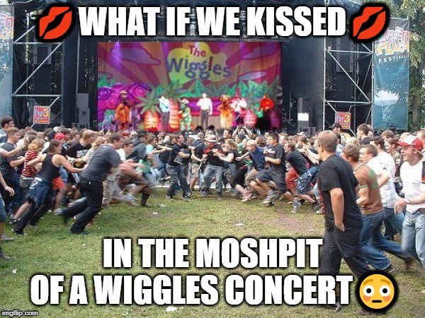 What If We Kissed Meme Template