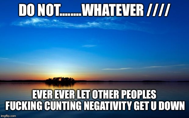 Inspirational Quote - Imgflip