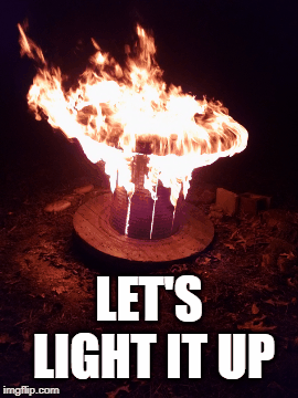 Let's light it up - Imgflip