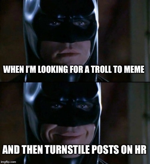 Batman Smiles Meme - Imgflip