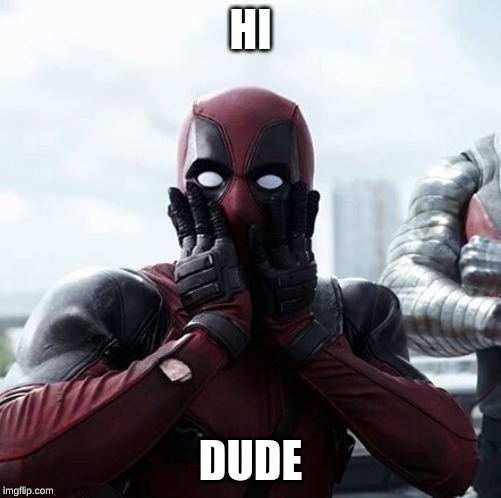 Deadpool Surprised Meme - Imgflip
