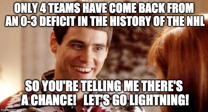 So you're telling me there's a chance! - Imgflip