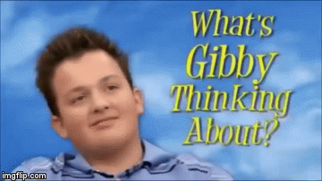 Whats gibby thinking about? - Imgflip