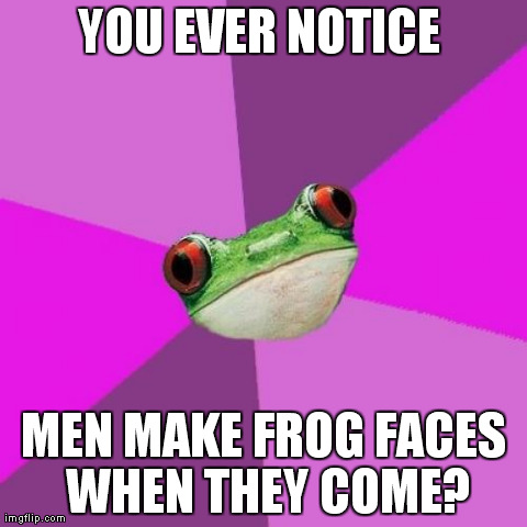 Foul Bachelorette Frog Meme - Imgflip
