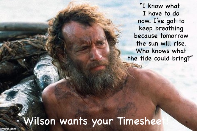 Timesheet Reminder Memes GIFs Imgflip Timesheet Reminder Memes GIFs Imgflip