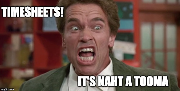 Kindergarten Cop Timesheet Reminder Imgflip