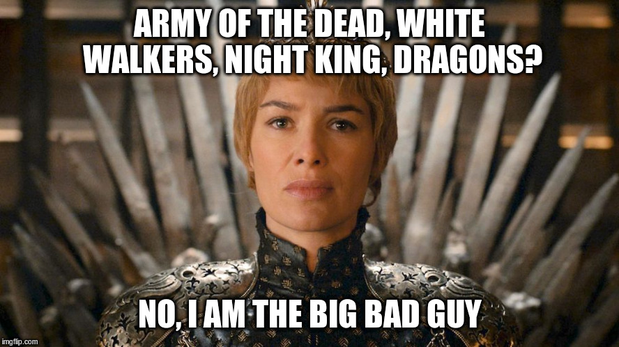 Game of Thrones Queen - Imgflip