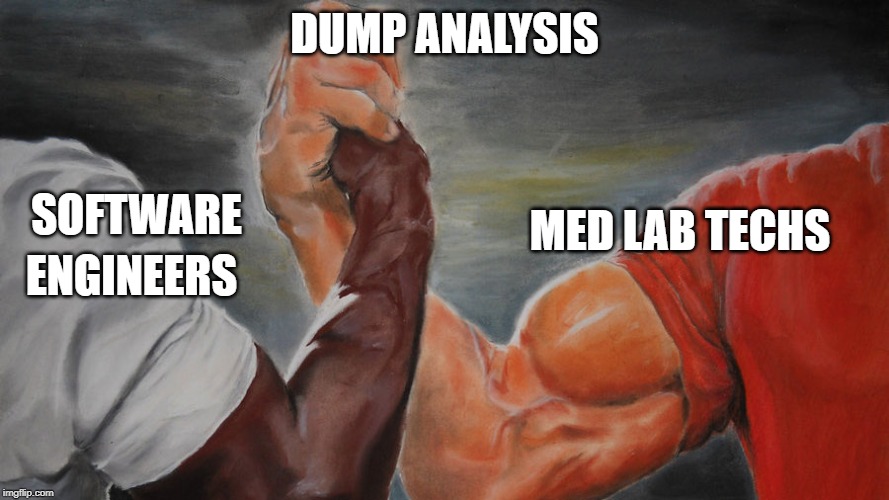 Software Engineers and Medical Lab Techs saving the world. - Imgflip