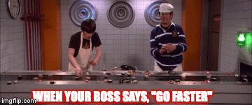 Boss Says, "Go Faster" - Imgflip