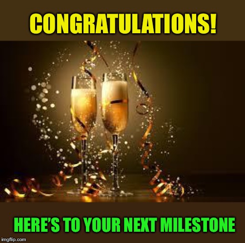 First big milestone! - Imgflip