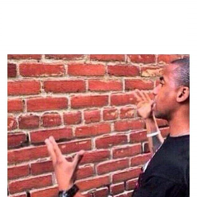 Argue With A Wall Blank Template Imgflip