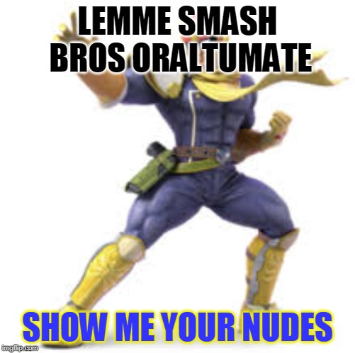 Lemme smash - Imgflip