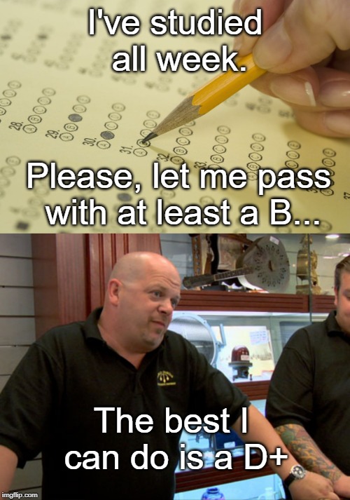 Pawn Stars Best I Can Do Meme