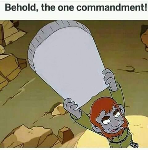 Behold The One Commandment Blank Template - Imgflip