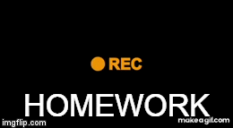 my homework - Imgflip