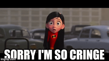 Cringe - Imgflip
