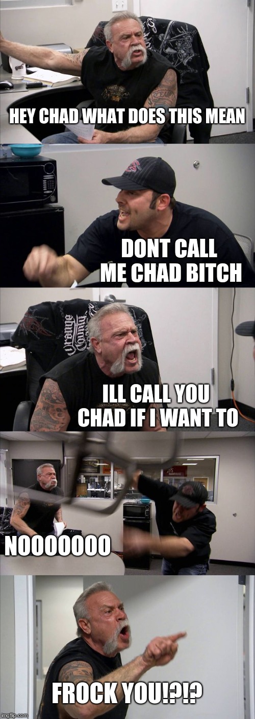 American Chopper Argument Meme - Imgflip