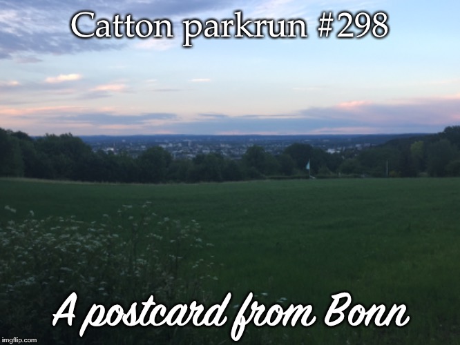 Catton parkrun #298 “A postcard from Bonn” | Catton parkrun