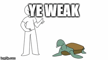 YE WEAK - Imgflip