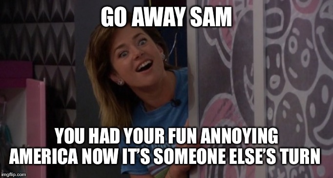 Big Brother Sam - Imgflip