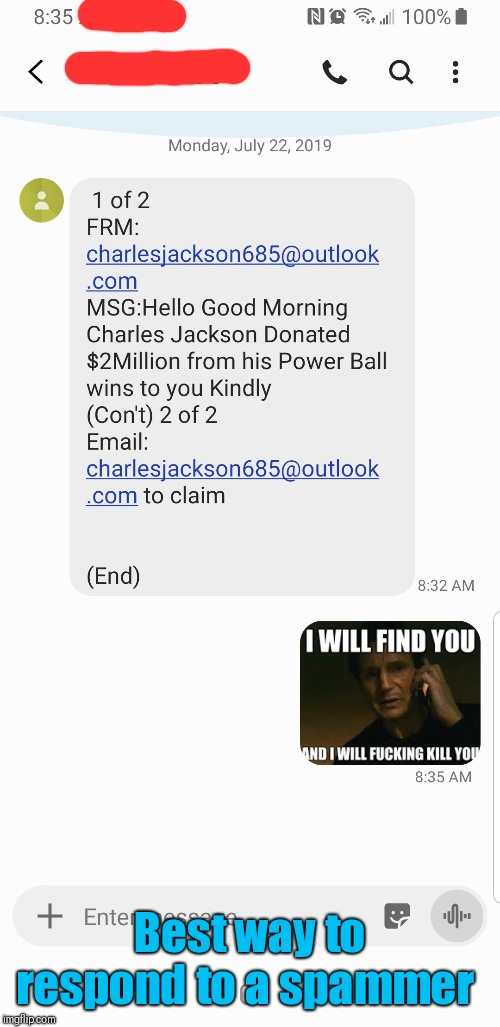 Got sent a scam this morning, sent that back. - Imgflip