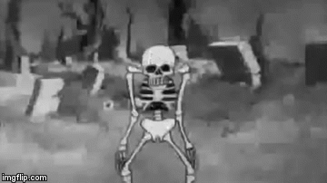 Spooky Scary Skeletons - Imgflip