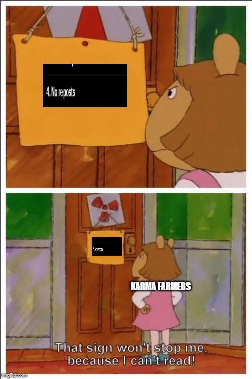 That sign won't stop me! - Imgflip