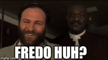 #Fredo - Imgflip