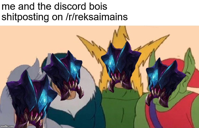 Join us on the Rek'Sai Mains Discord btw : r/reksaimains