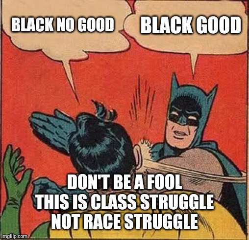 Class Struggle - Imgflip