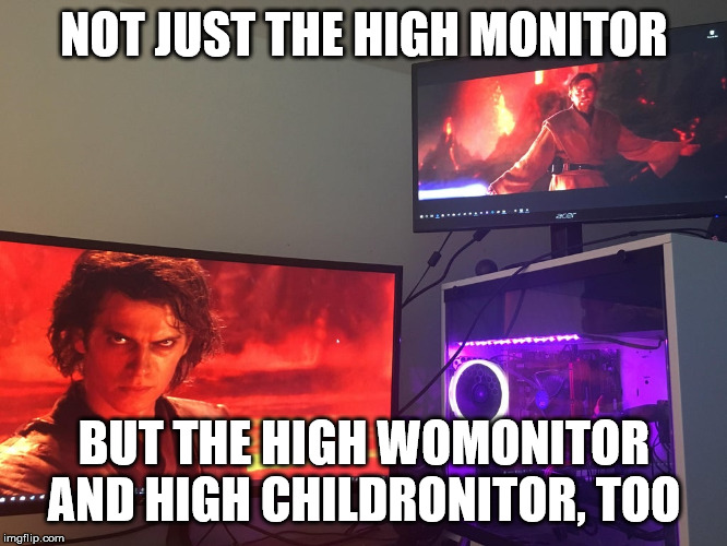 Its over anakin I have the high monitor : r/PrequelMemes