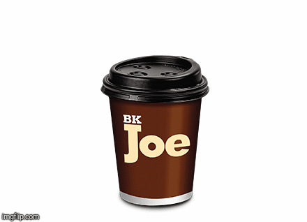 BK Joe Coffee - Imgflip