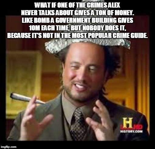 tinfoil hat aliens meme - Imgflip