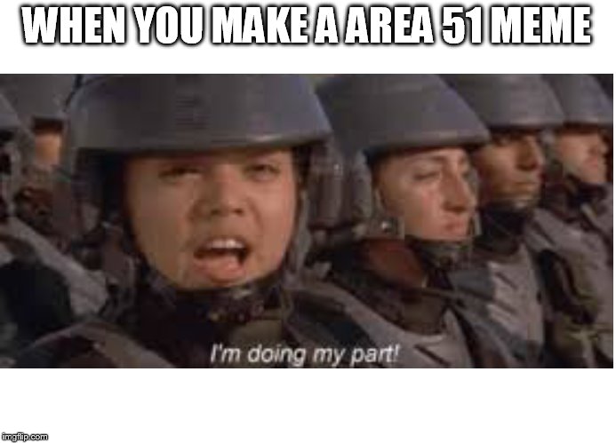 Im doing my part - Imgflip