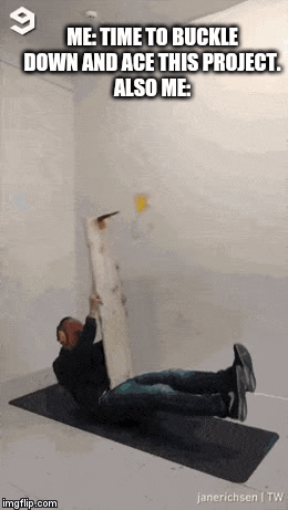 Getting things done - Imgflip