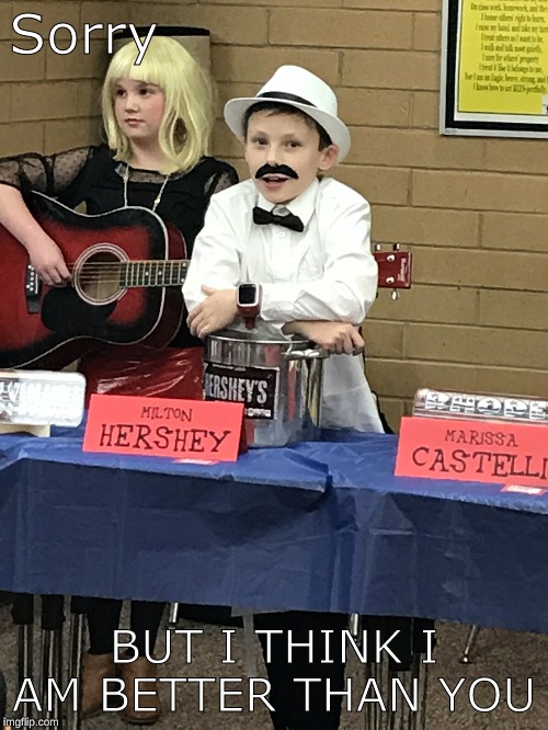 I am better than you - Imgflip