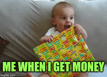 MONEY!!!!!!!!!!! - Imgflip