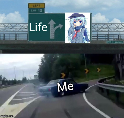 Left Exit 12 Off Ramp Meme - Imgflip